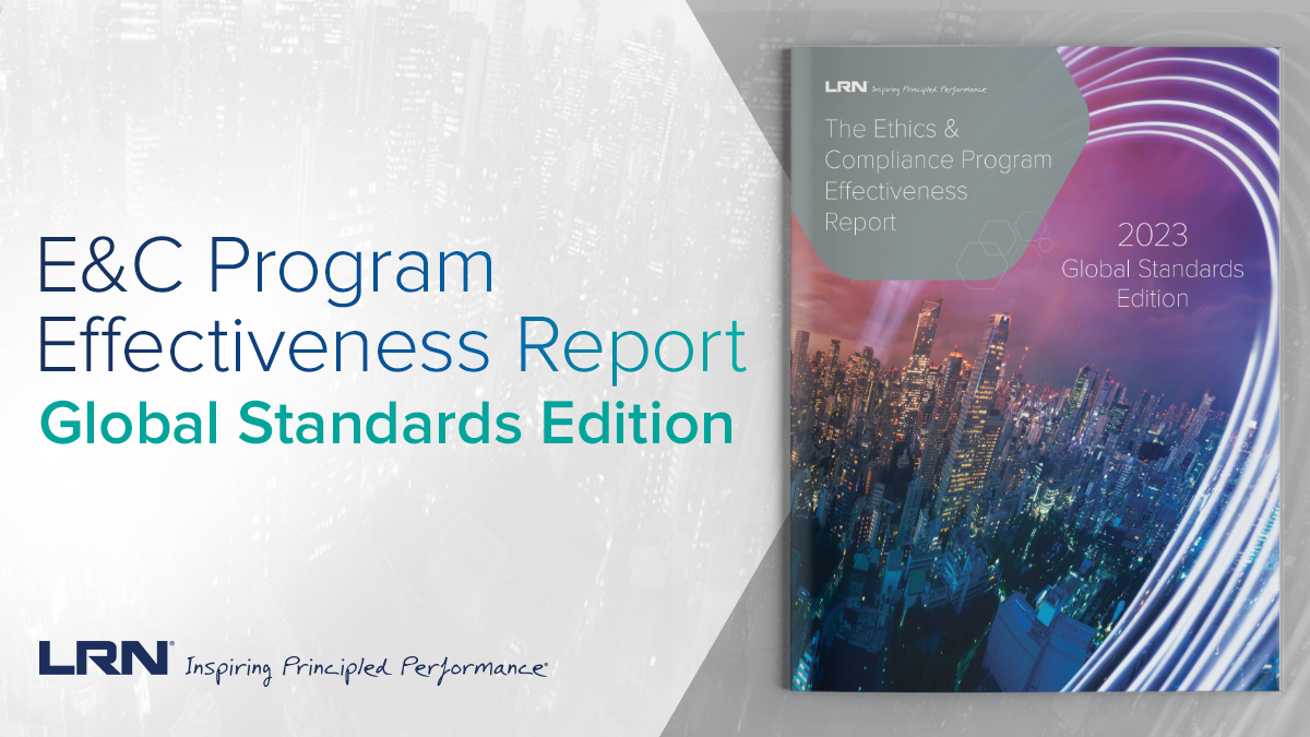E&C Program Effectiveness Report – Global Standards Edition | LRN